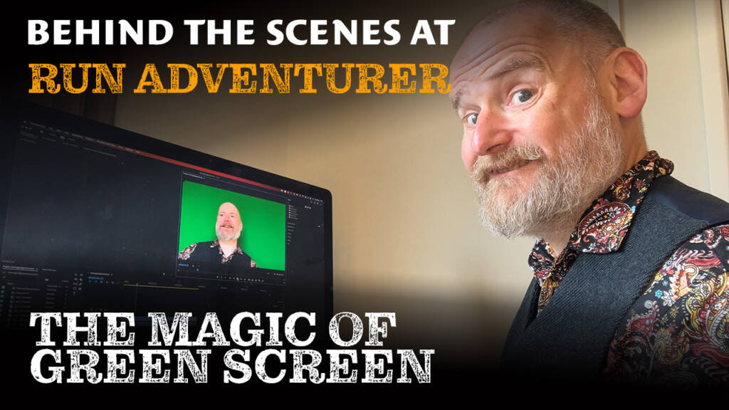 Behind the scenes at Run Adventurer - The Magic of Green Screen